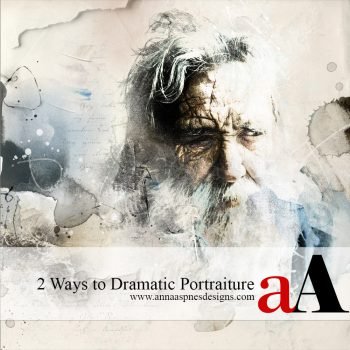 2 Ways to Dramatic Portraiture - Anna Aspnes Designs