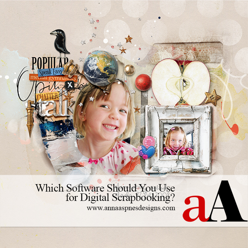Best Digital Scrapbooking Programs | aA | Anna Aspnes Designs